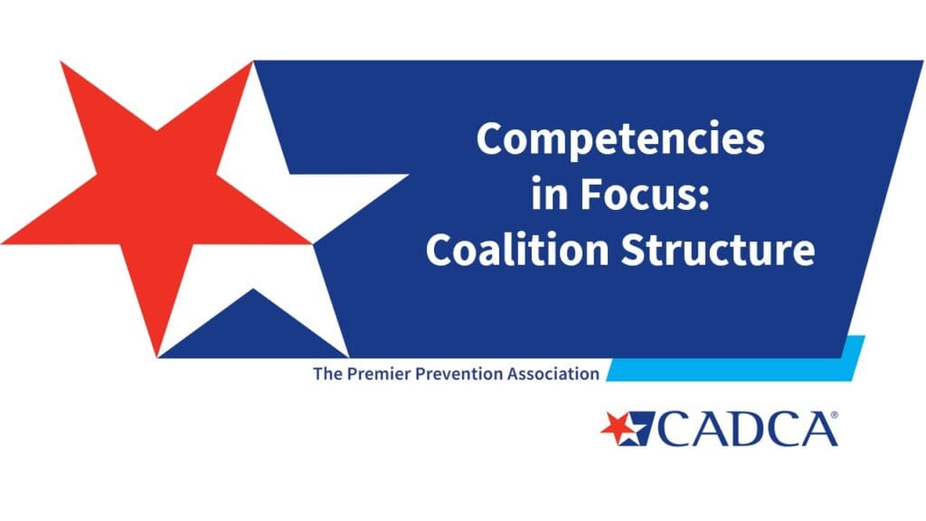 CADCA Connection | CADCA